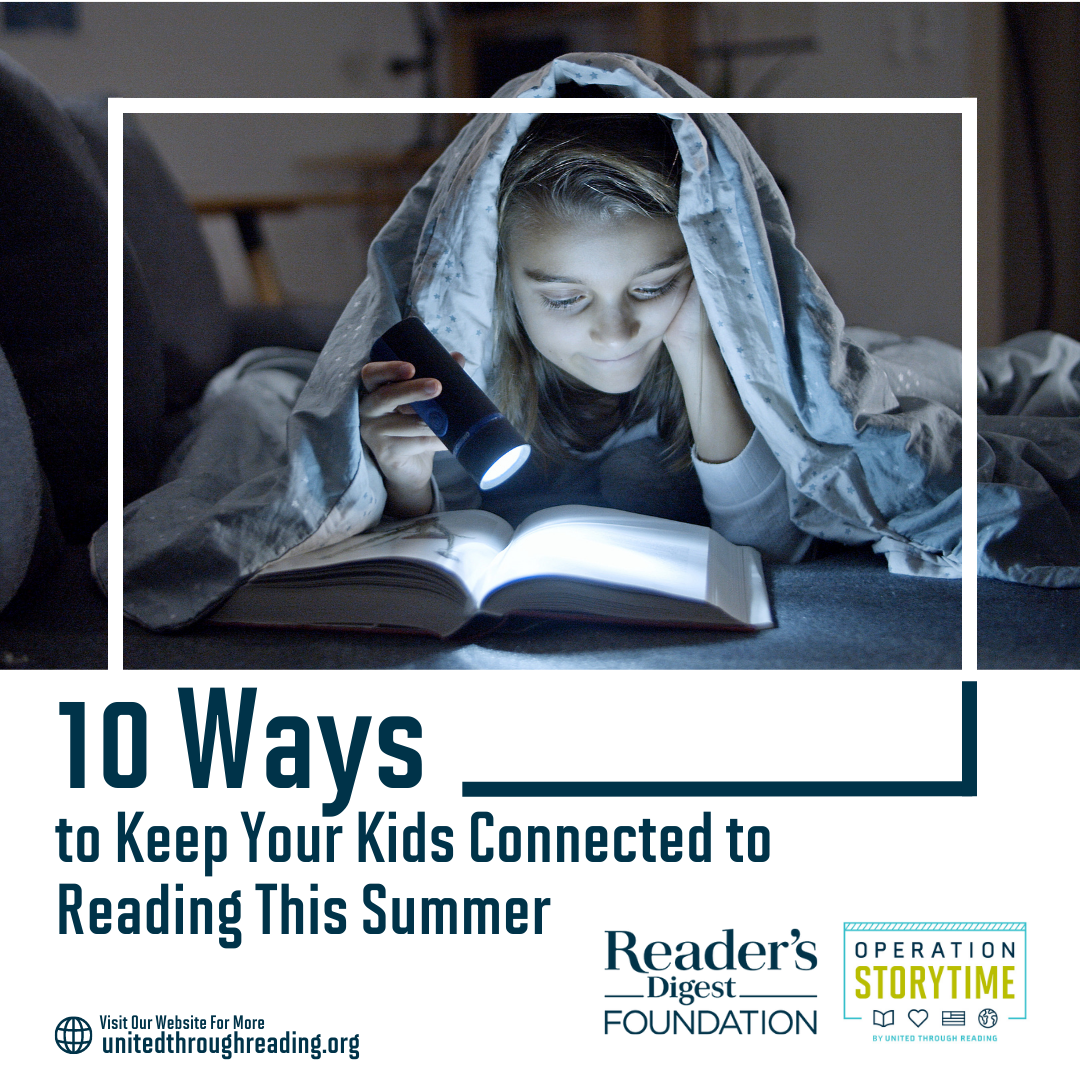 10 Ways to Keep Your Kids Connected to Reading This Summer - United ...